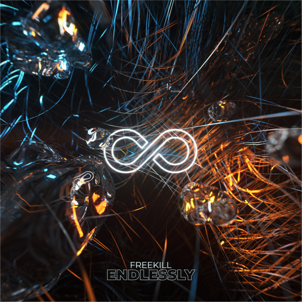 Freekill est enfin de retour avec "Endlessly" ! - Hands UP électro